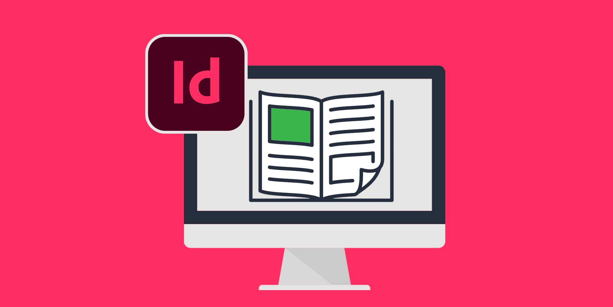Adobe InDesign: impaginare da Zero ad Hero
